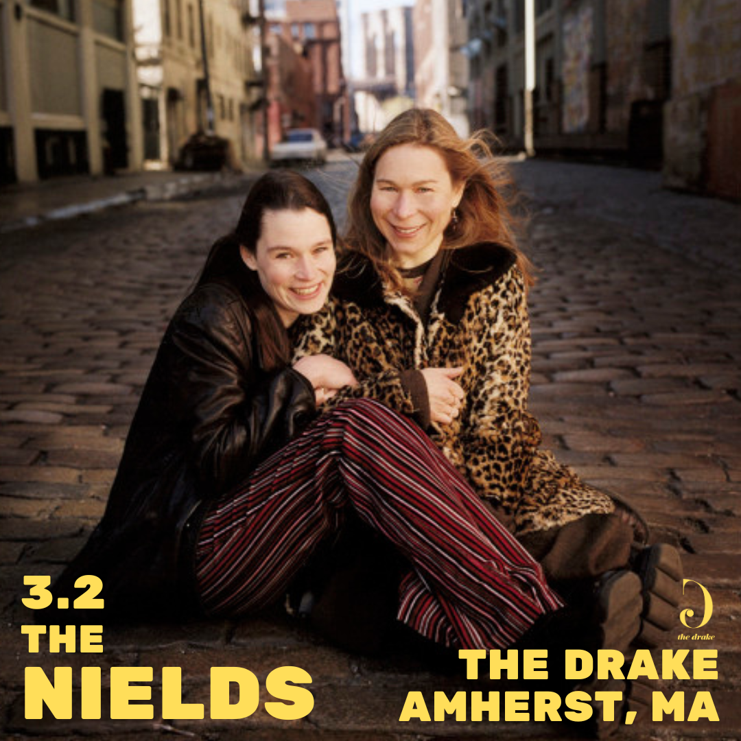 THE NIELDS — The Drake Amherst