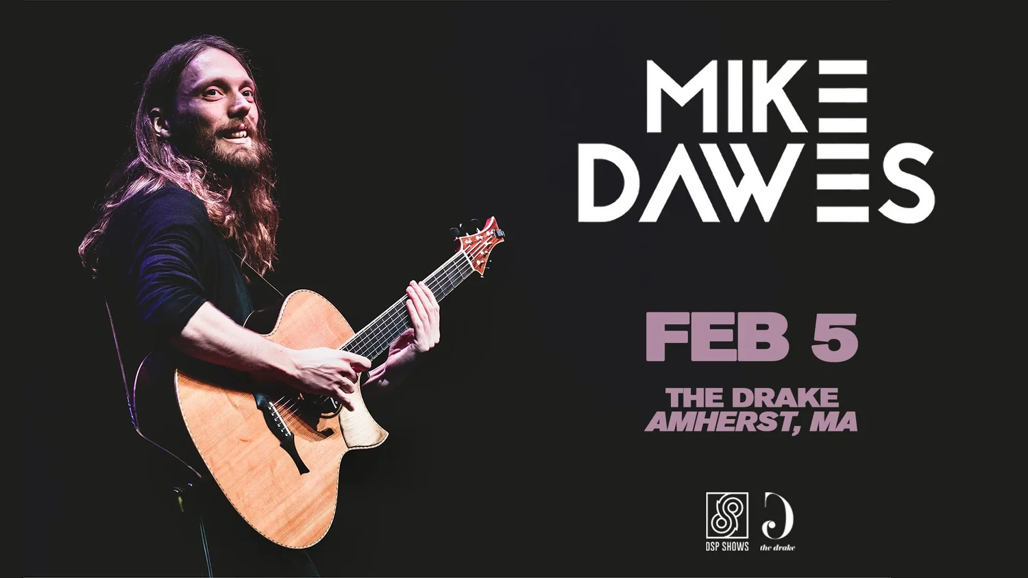 MIKE DAWES — The Drake Amherst