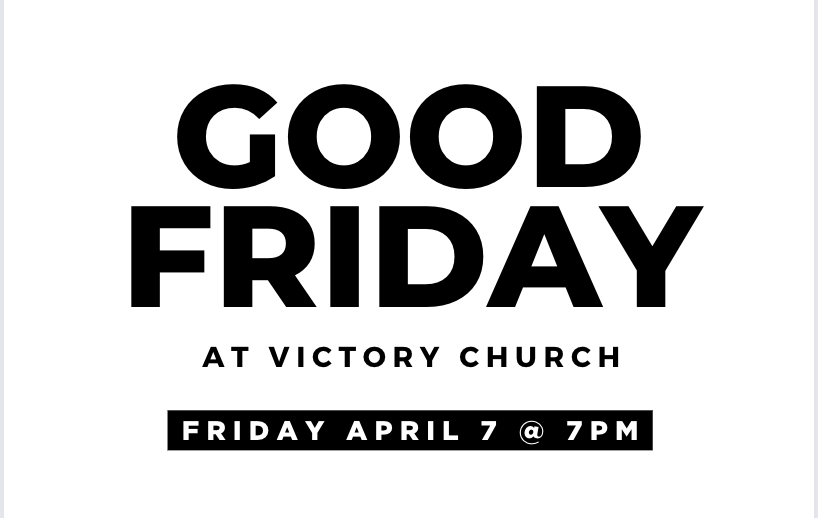 Upcoming Events — Victory Church Great Falls