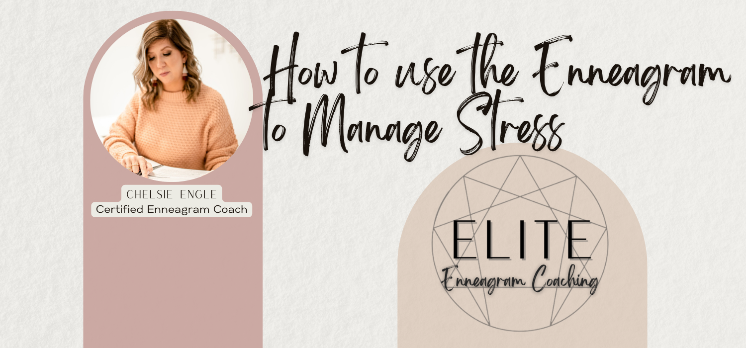 How to Use the Enneagram to Manage Stress for Your Personal Growth ...
