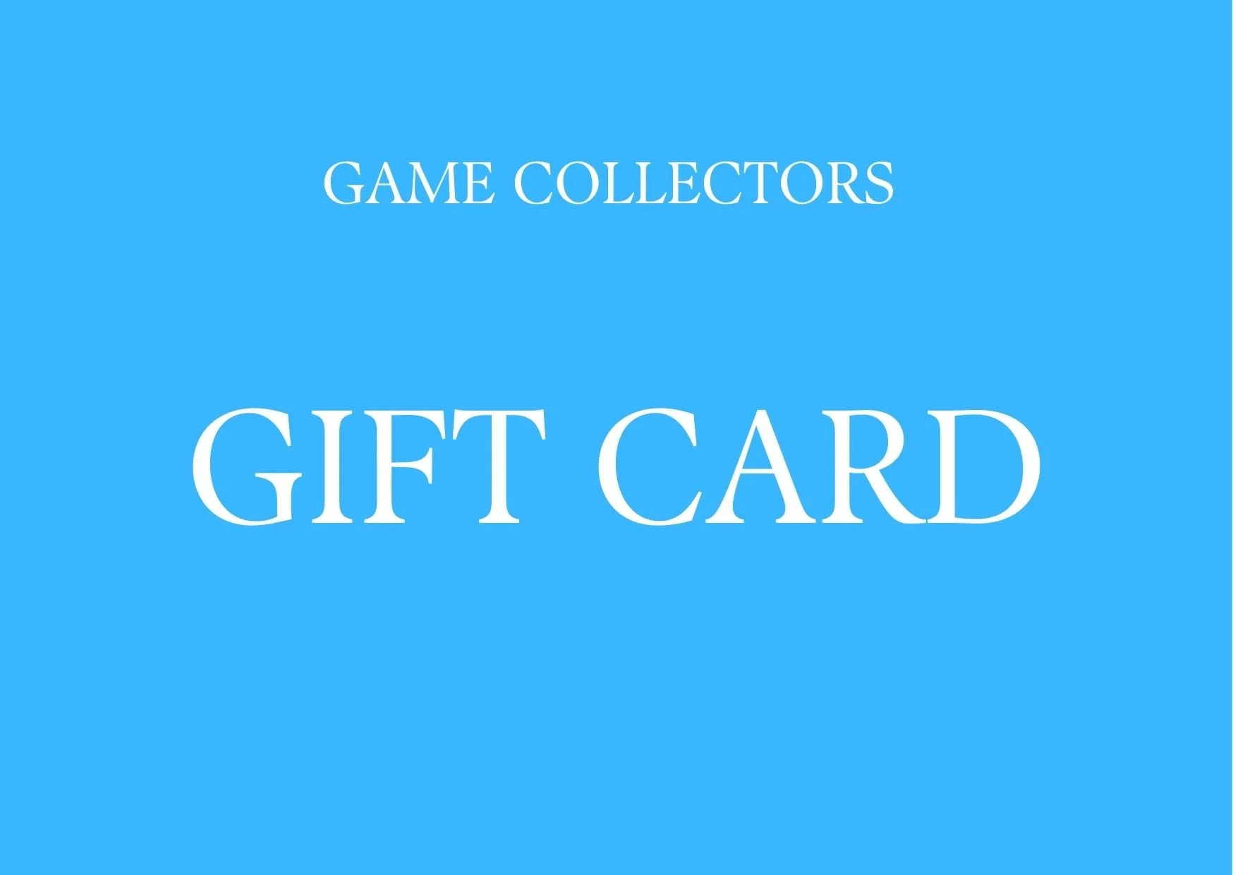 Gift Cards — Game Collectors