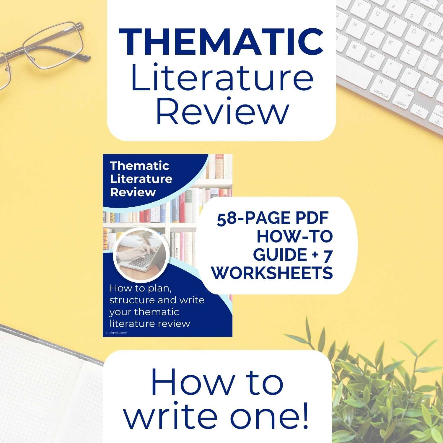 Structure Your Literature Review Using Themes — Degree Doctor®