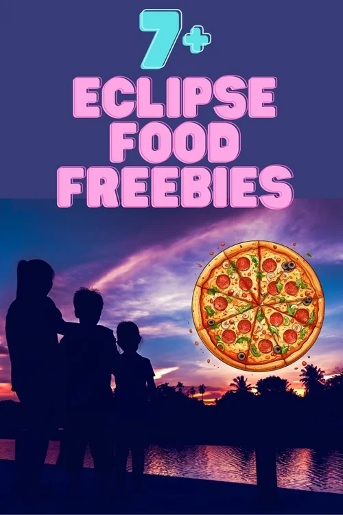 7+ Eclipse Food Freebies + More! — SavingsMania