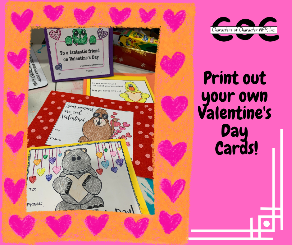 Valentine’s Day Activity — Characters of Character NFP, Inc.