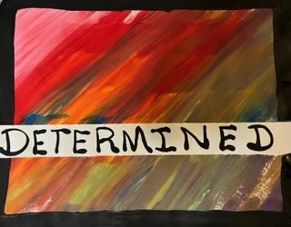 2nd Mindful Monday-Determined — Characters of Character NFP, Inc.