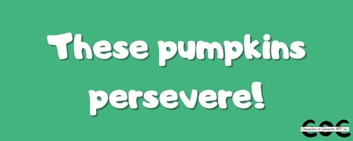 Perseverance Pumpkin | Fall Character Building Bulletin Board Idea ...