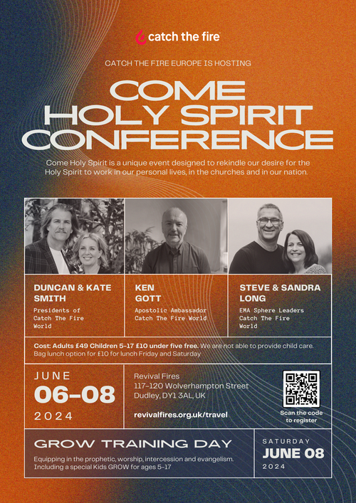 Come Holy Spirit Conference — Catch The Fire 7.1