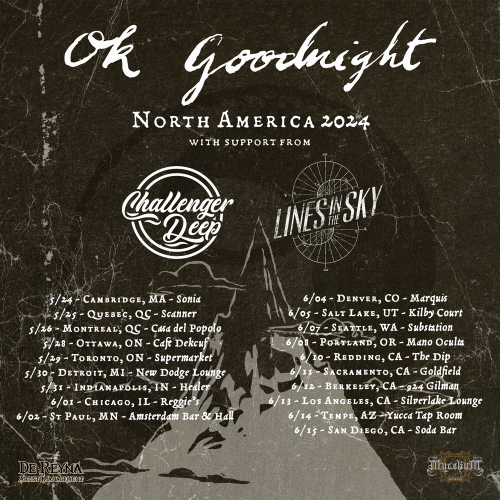 Tour — Ok Goodnight