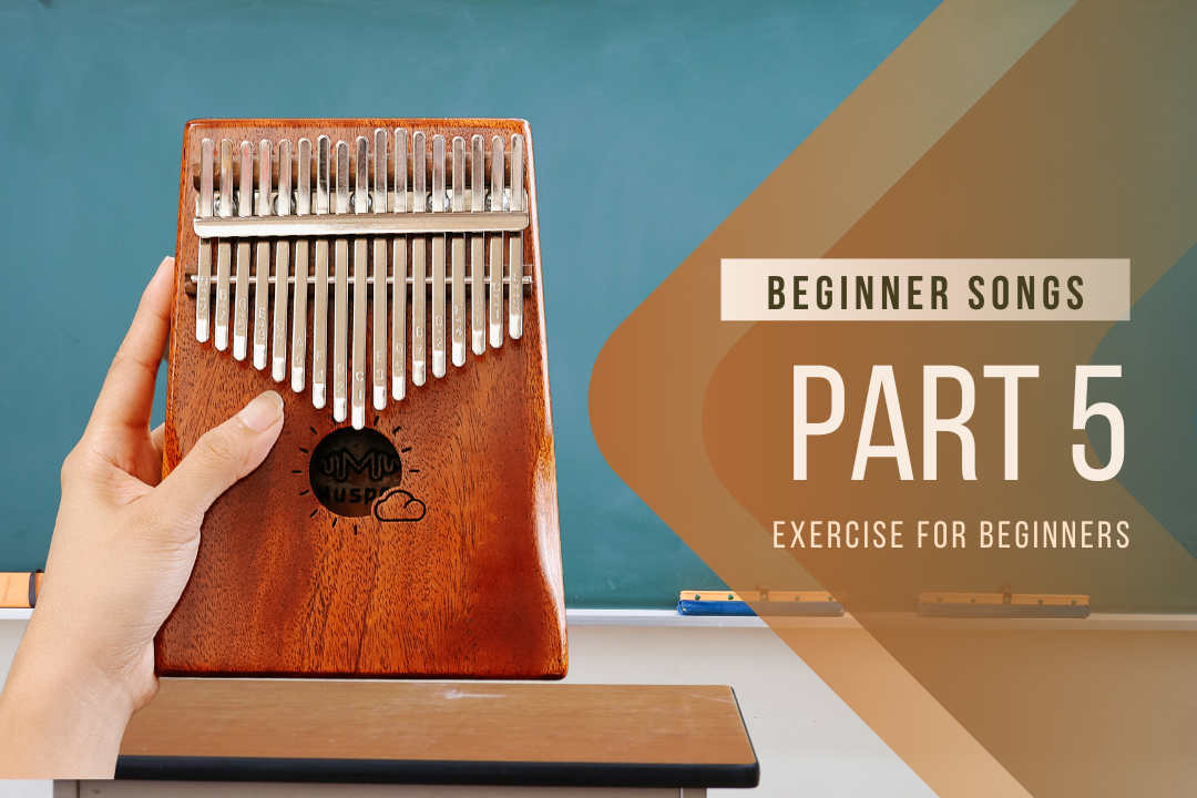 8 Key Beginner Songs Tutorial — KALIMBA CLASSES