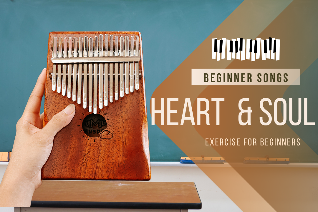 Heart & Soul Kalimba Duet Tutorial — KALIMBA CLASSES