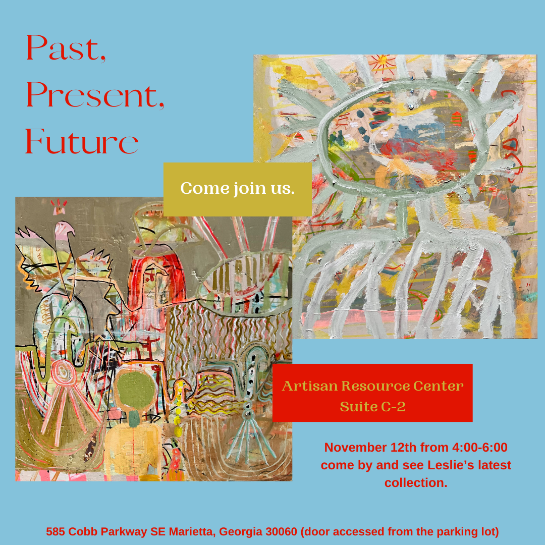 Come see me! — Leslie Alterman Art