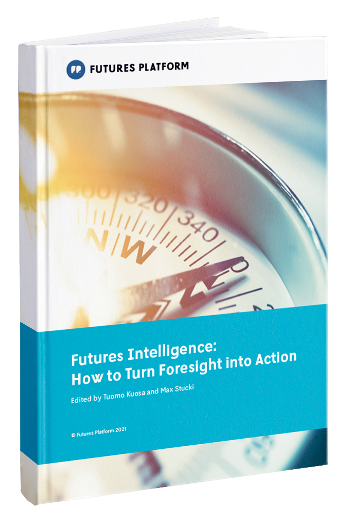 Ebook: Futures Intelligence How to turn Foresight into Action — Futures ...
