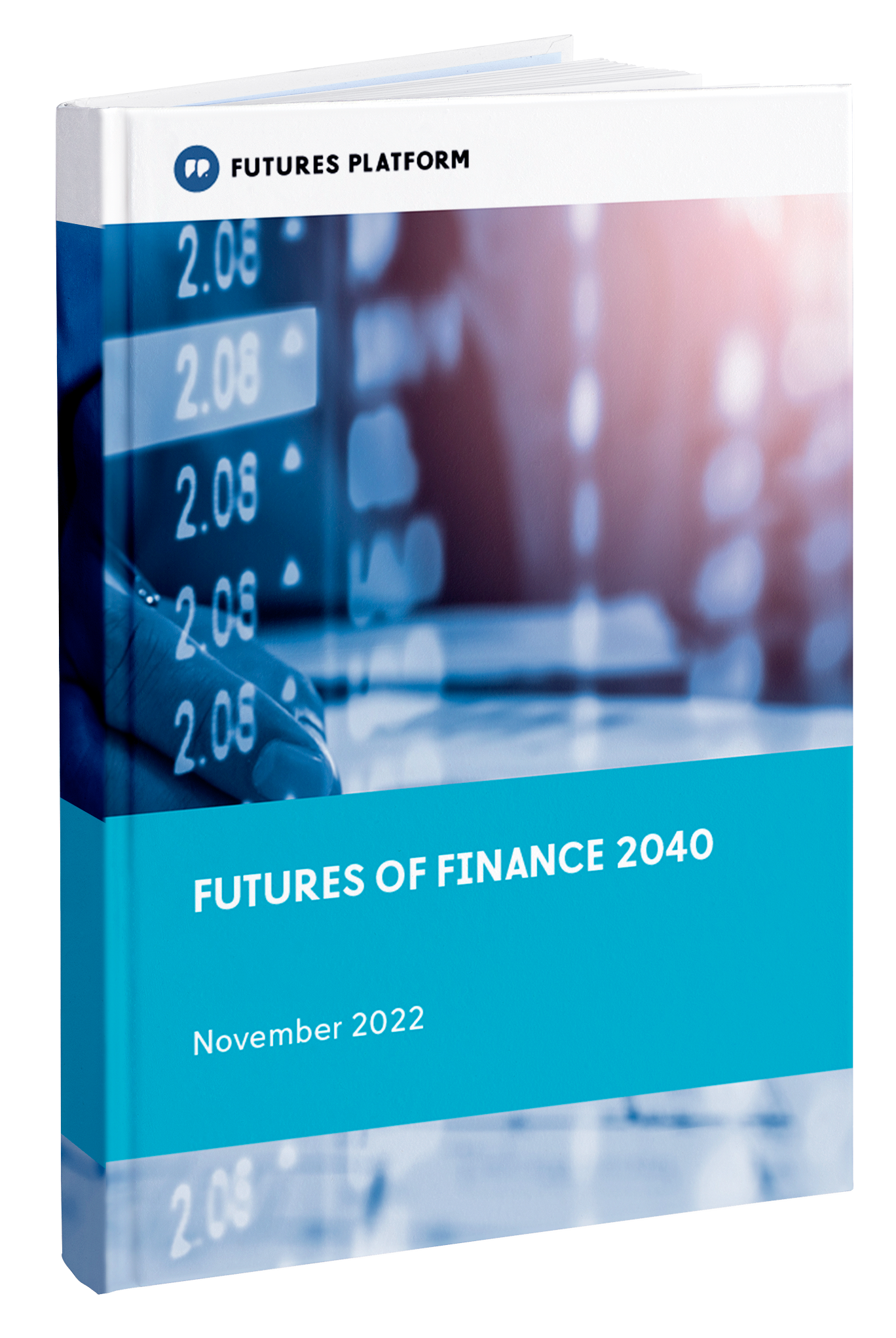 Research Report: Futures of Finance 2040 — Futures Platform