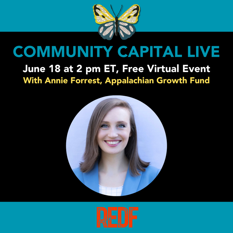 Community Capital Live: Annie Forrest of Appalachian Growth Fund — The ...