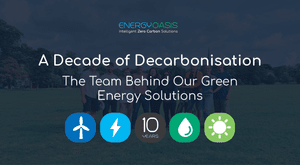 A Decade of Decarbonisation: The Team Behind Our Green Energy Solutions ...
