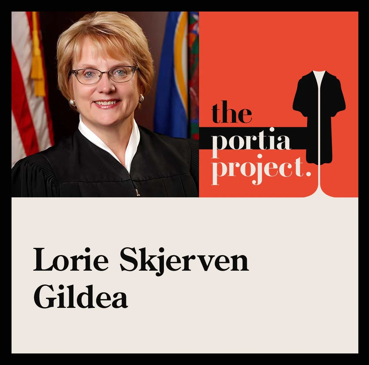 Episode 96: Lorie Skjerven Gildea — Portia Project™