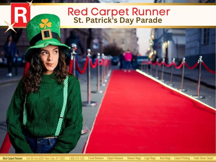 Red Carpet for St. Patrick's Day Parade — Red Carpet Runner