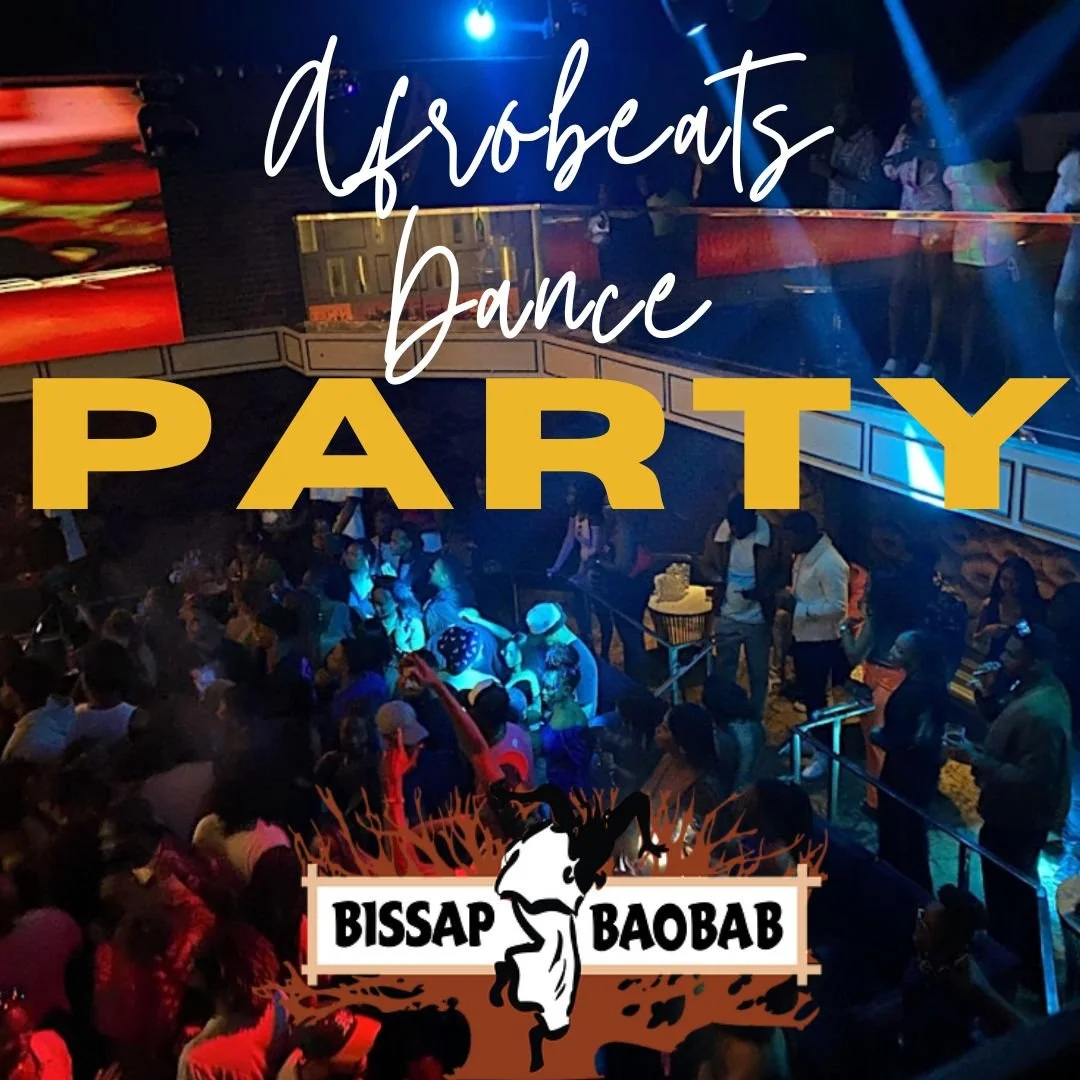 Afrobeats Dance Party — Bissap Baobab Village