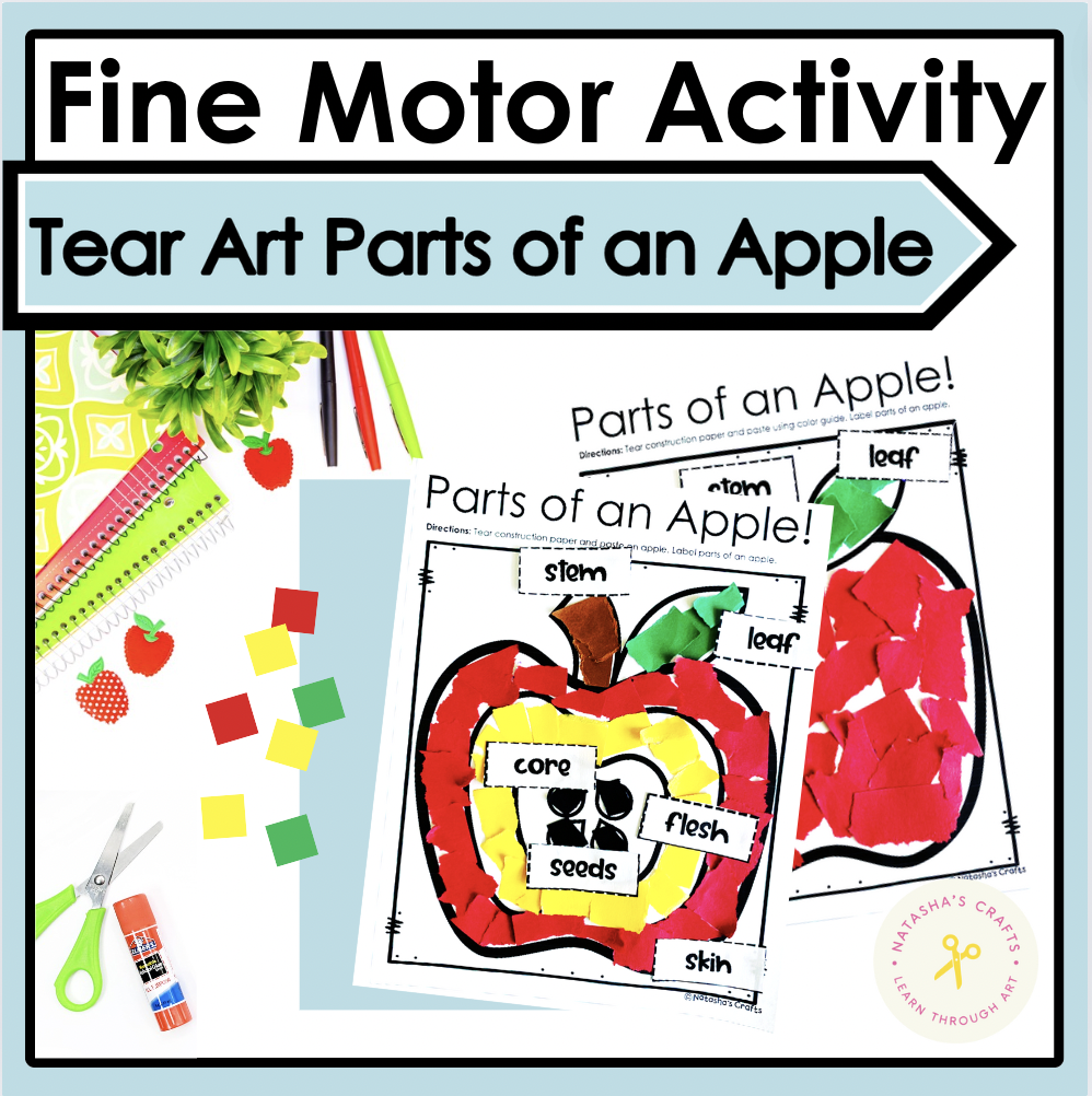Tear Art | Apple Craft | Parts of an Apple Label Activity | Fine Motor ...