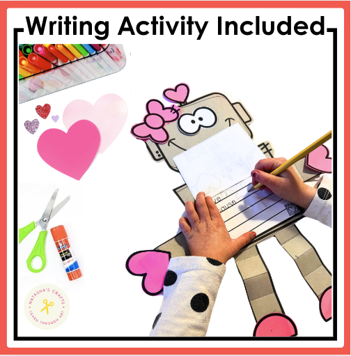 Robot Craft Valentine's Day Robot in Love Writing Activity February ...