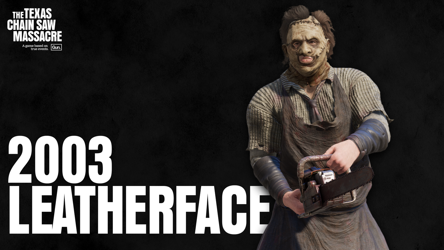 Gritty and Grimy, Welcome 2003 Leatherface to Your Family Roster — The ...