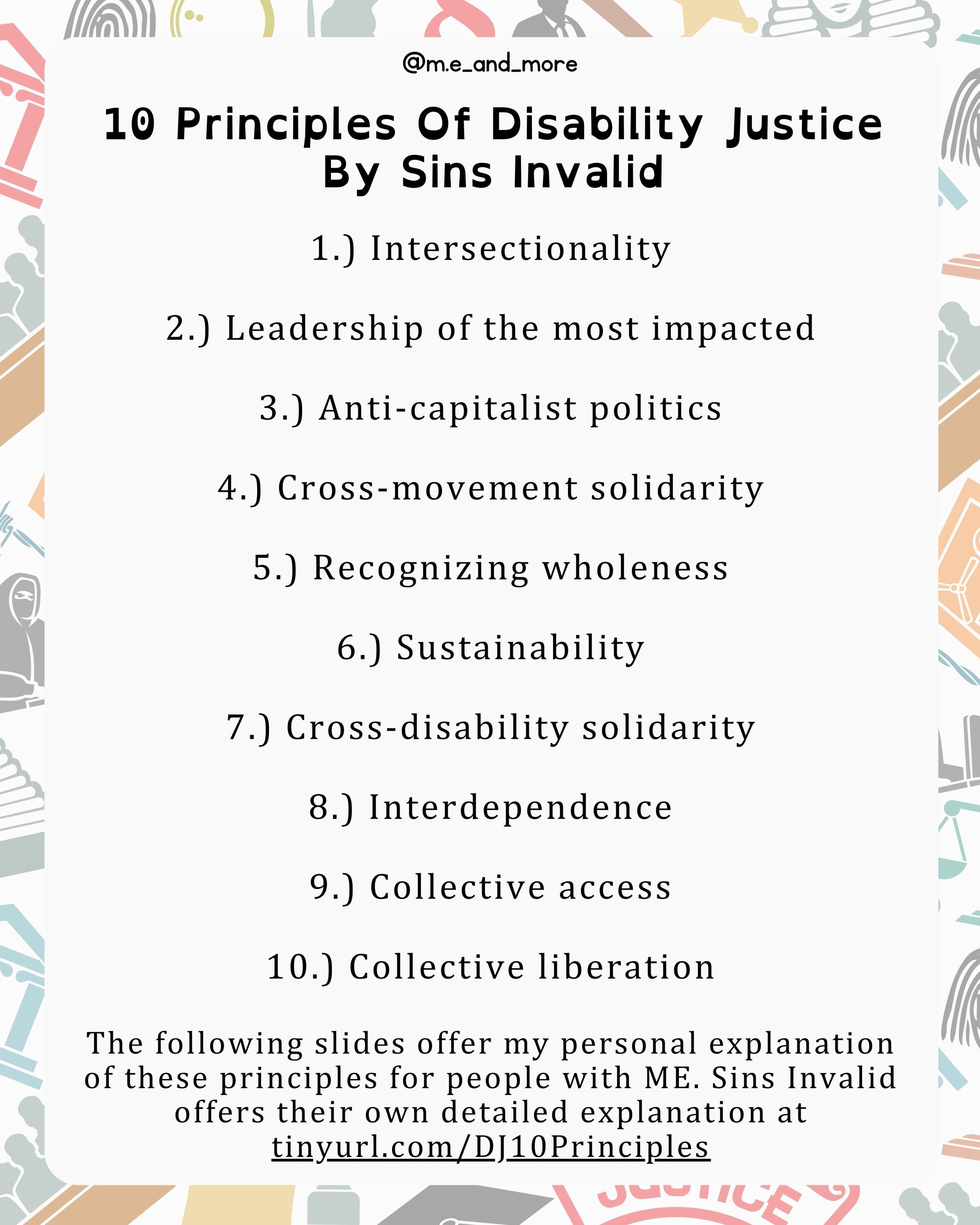 10 Principles of Disability Justice By Sins Invalid — ME and more