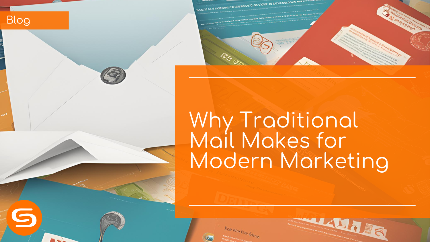 Direct Mail: Why Traditional Mail is a Modern Marketing Solution — Sepire