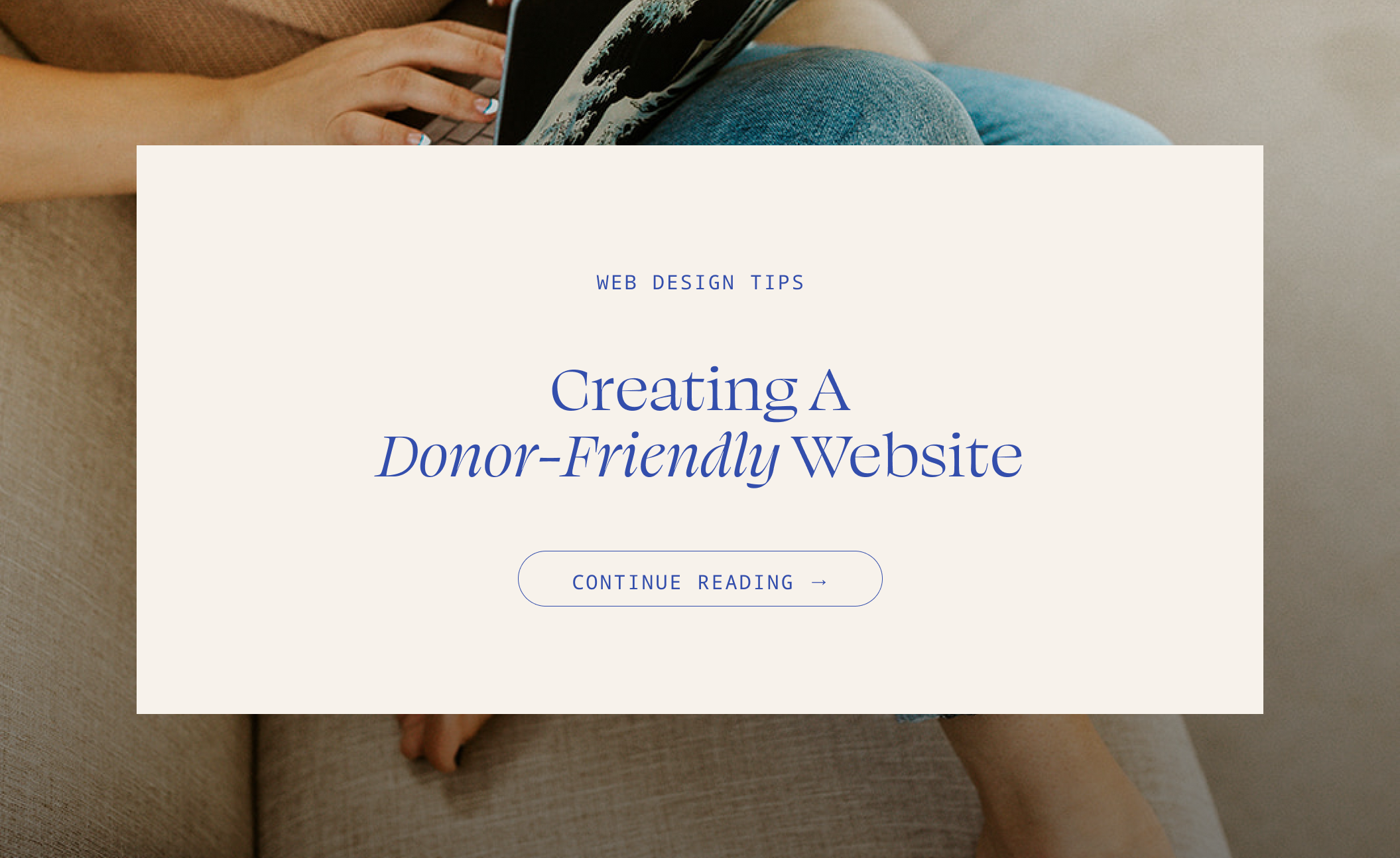Creating a Donor-Friendly Website — Sereth™