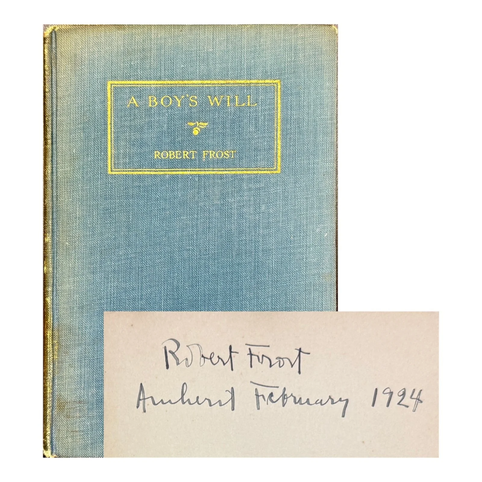 What Is It Truly Worth? Signed Robert Frost Book Appraised at $4,000 ...