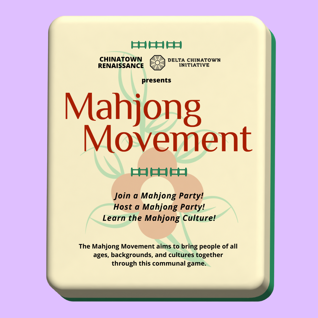 Mahjong Movement — Delta Chinatown Initiative