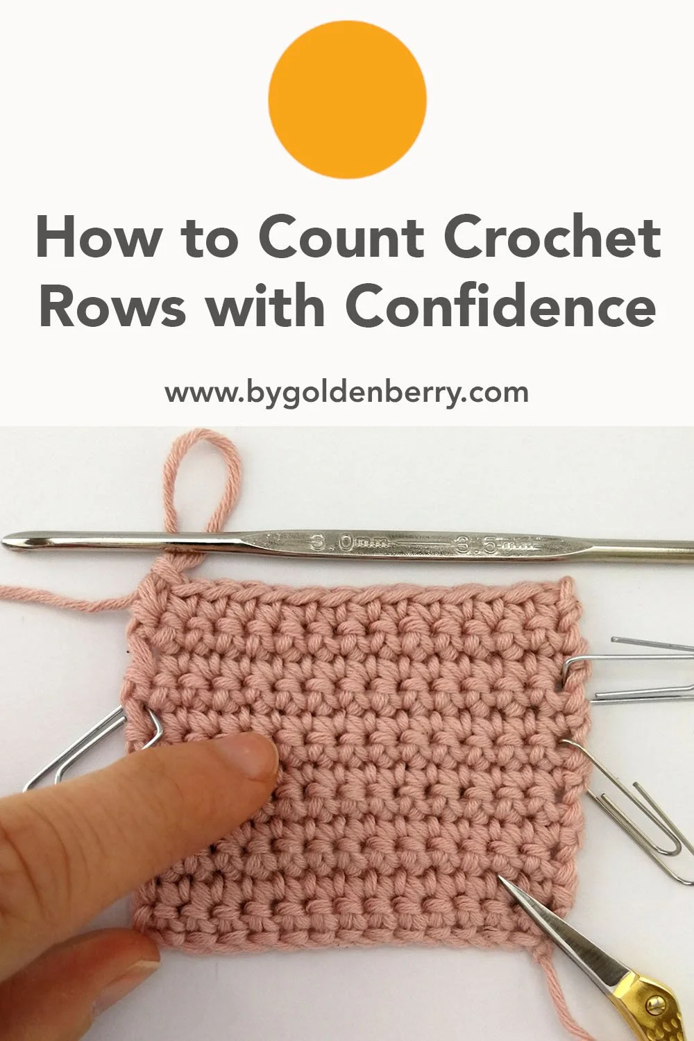 How to Count Crochet Rows with Confidence — byGoldenberry