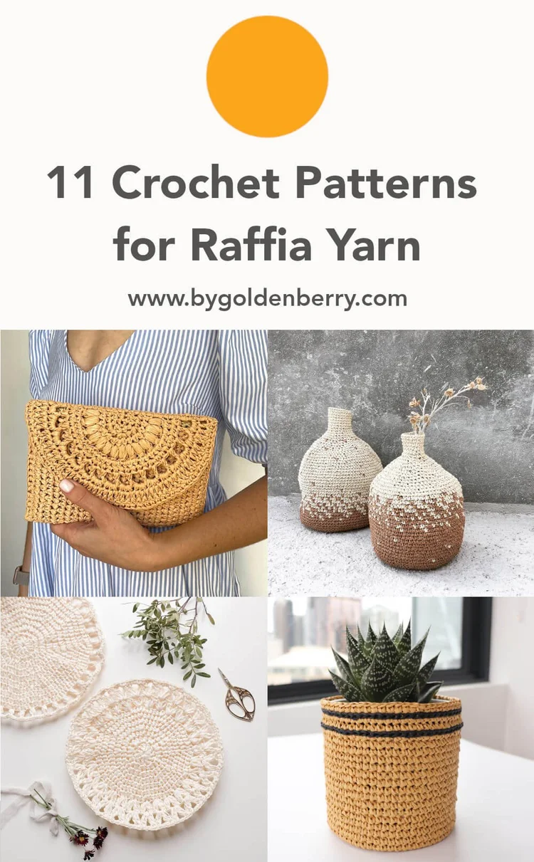 11 Sustainable Raffia Crochet Patterns — byGoldenberry
