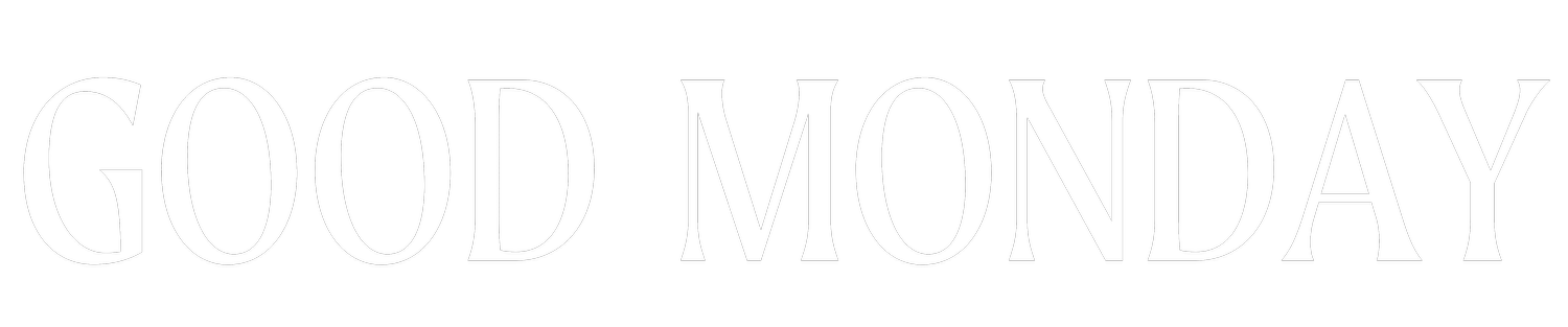 Good Monday Creative | Branding + Marketing Strategy