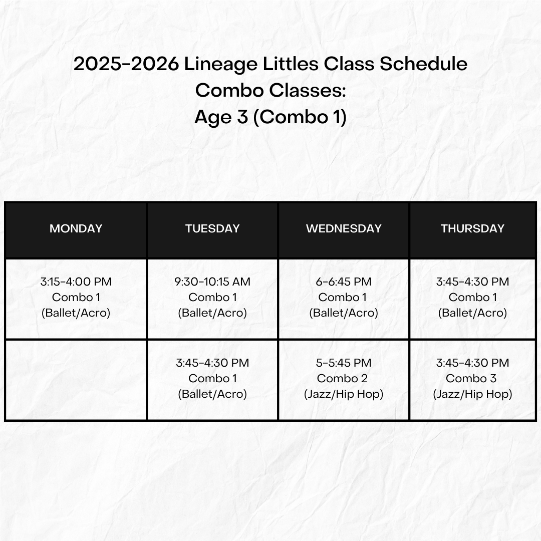 25-26 LINEAGE LITTLES CLASS SCHEDULE — Lineage Dance Co.