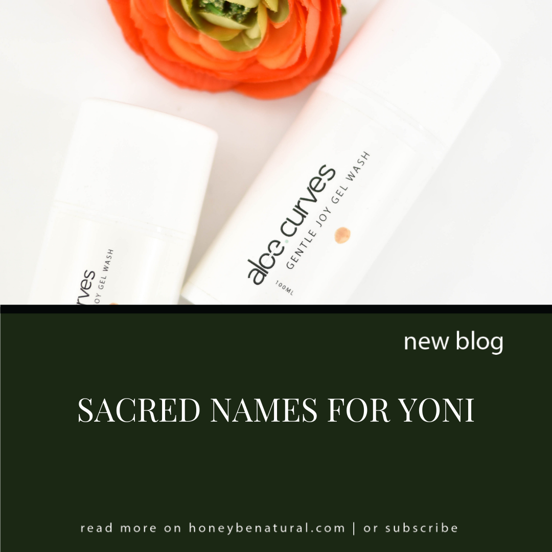 Sacred name for your yoni | Aloe Curves — AloeCurves