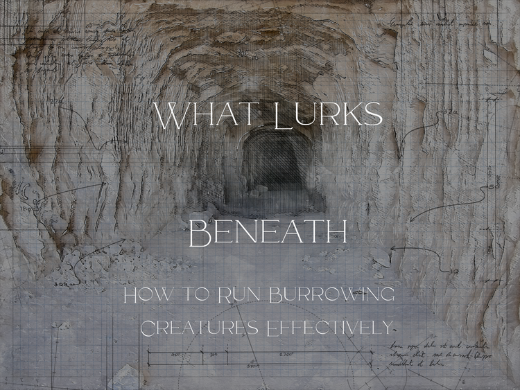 Revamping Burrowing Monsters in D&D: Enhancing Combat Engagement ...