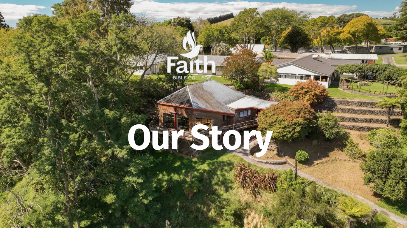 Our Story — Faith Bible College
