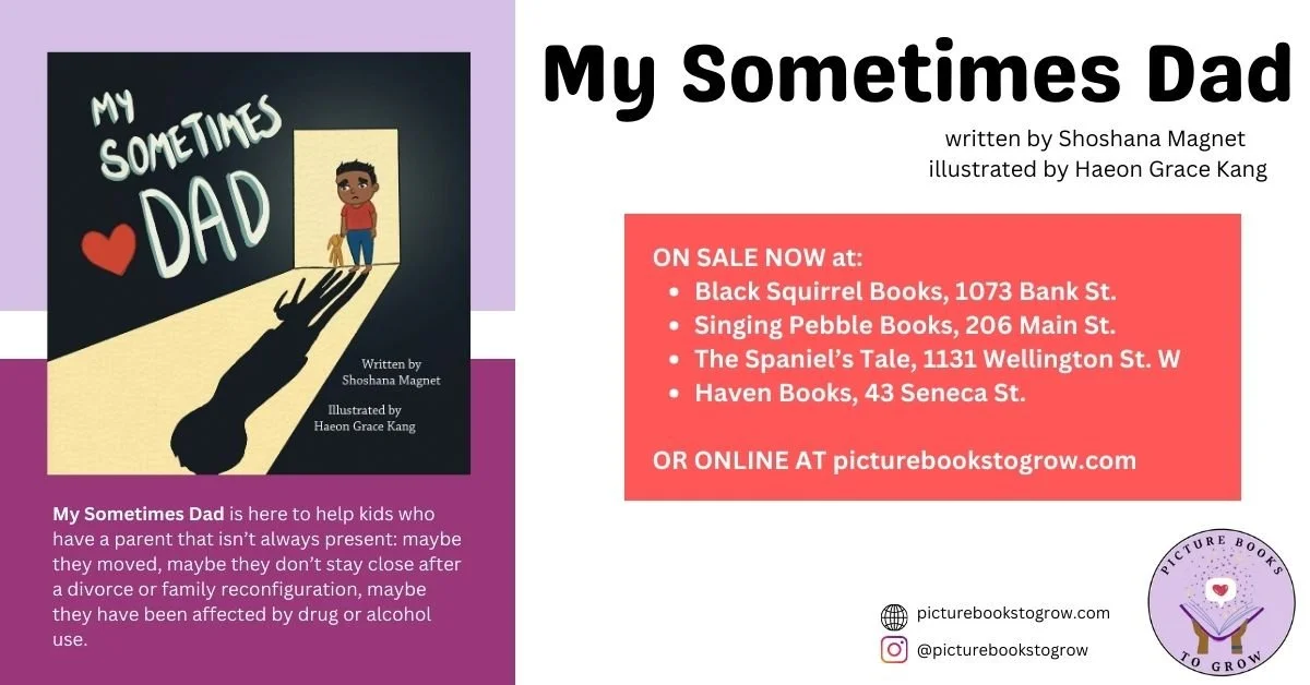 Get Your Copy of My Sometimes Dad — Picture Books to Grow