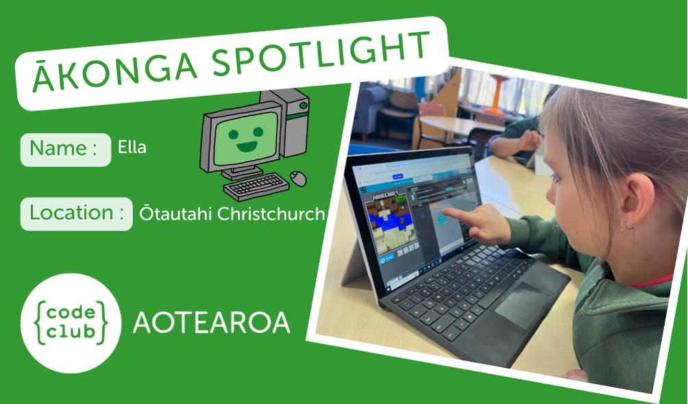 Code Club: Ākonga Spotlight Meet Ella! — Digital Future Aotearoa