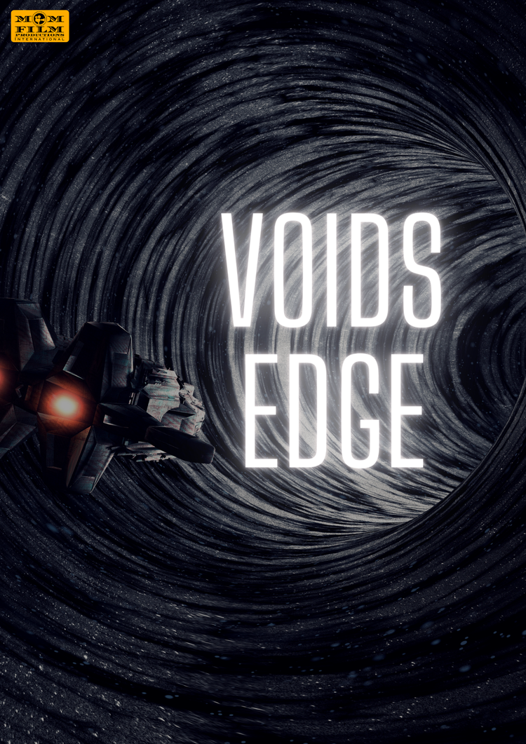 VOIDS EDGE — M and M Film Productions