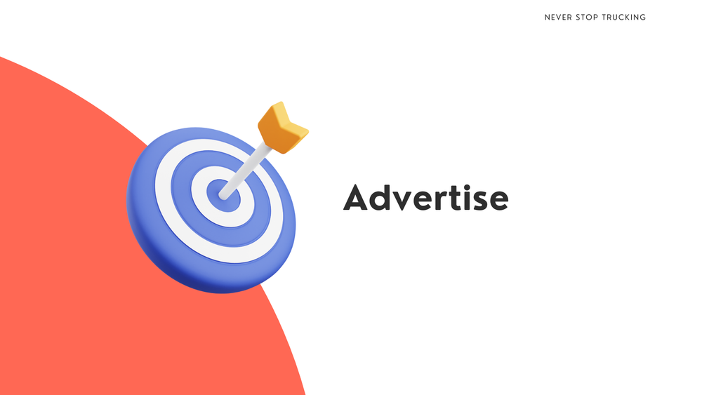 Advertise Your Dispatching Business — Never Stop Trucking