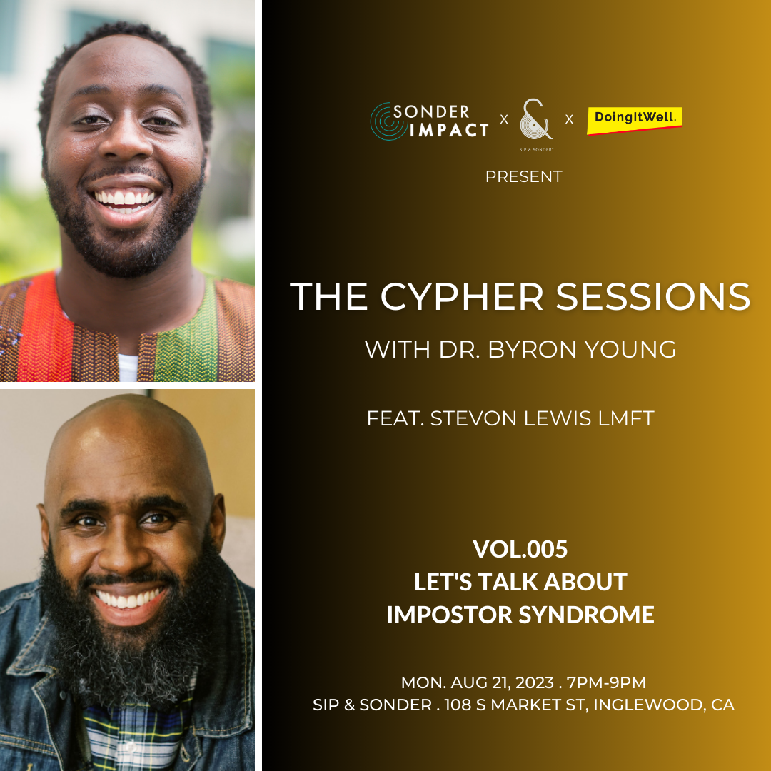 The Cypher Sessions | Vol. 005 Let's Talk About Impostor Syndrome — SIP ...