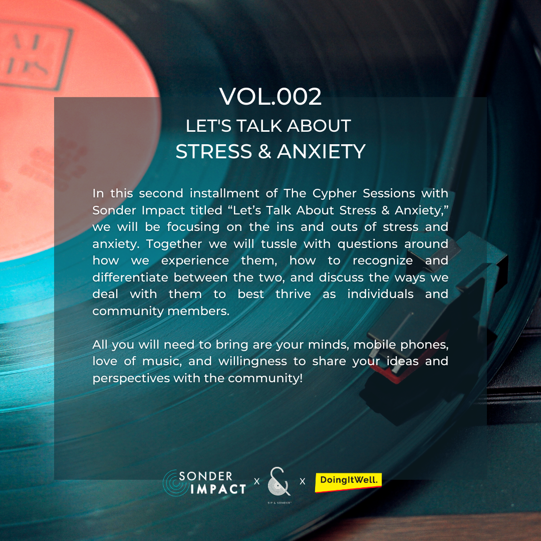 The Cypher Sessions | Vol. 002 Let's Talk About Stress & Anxiety — SIP ...