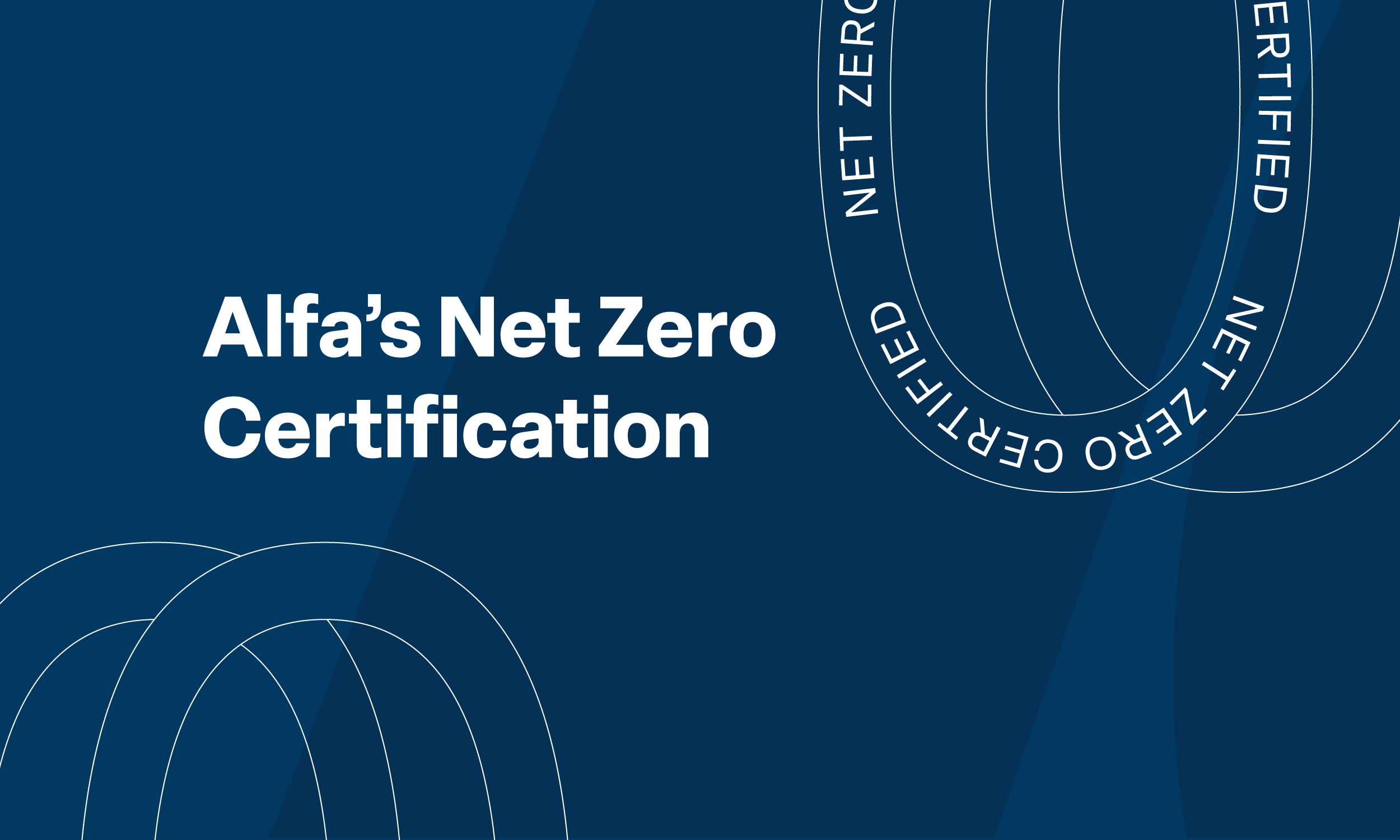 Net Zero Is Good for Both the Environment and Bottom Line, Proves Alfa ...