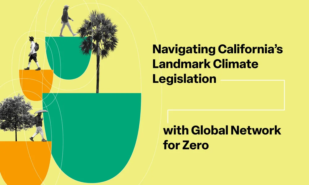 Navigating California’s Landmark Climate Legislation with GNFZ ...