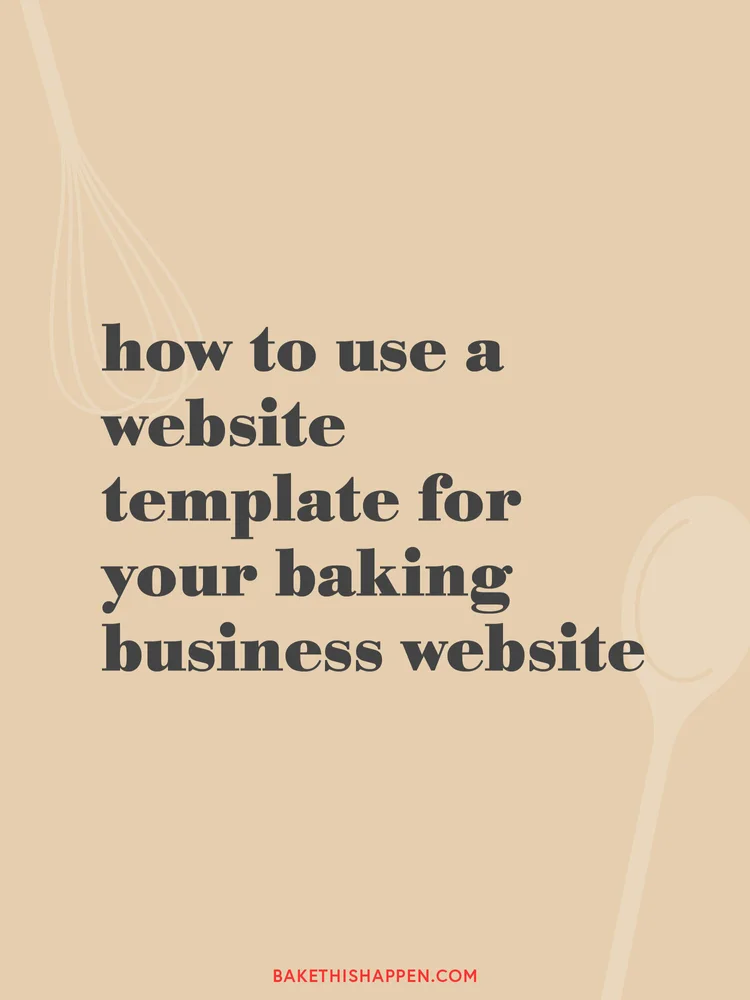 Website templates for bakeries and home bakers — Bake This Happen