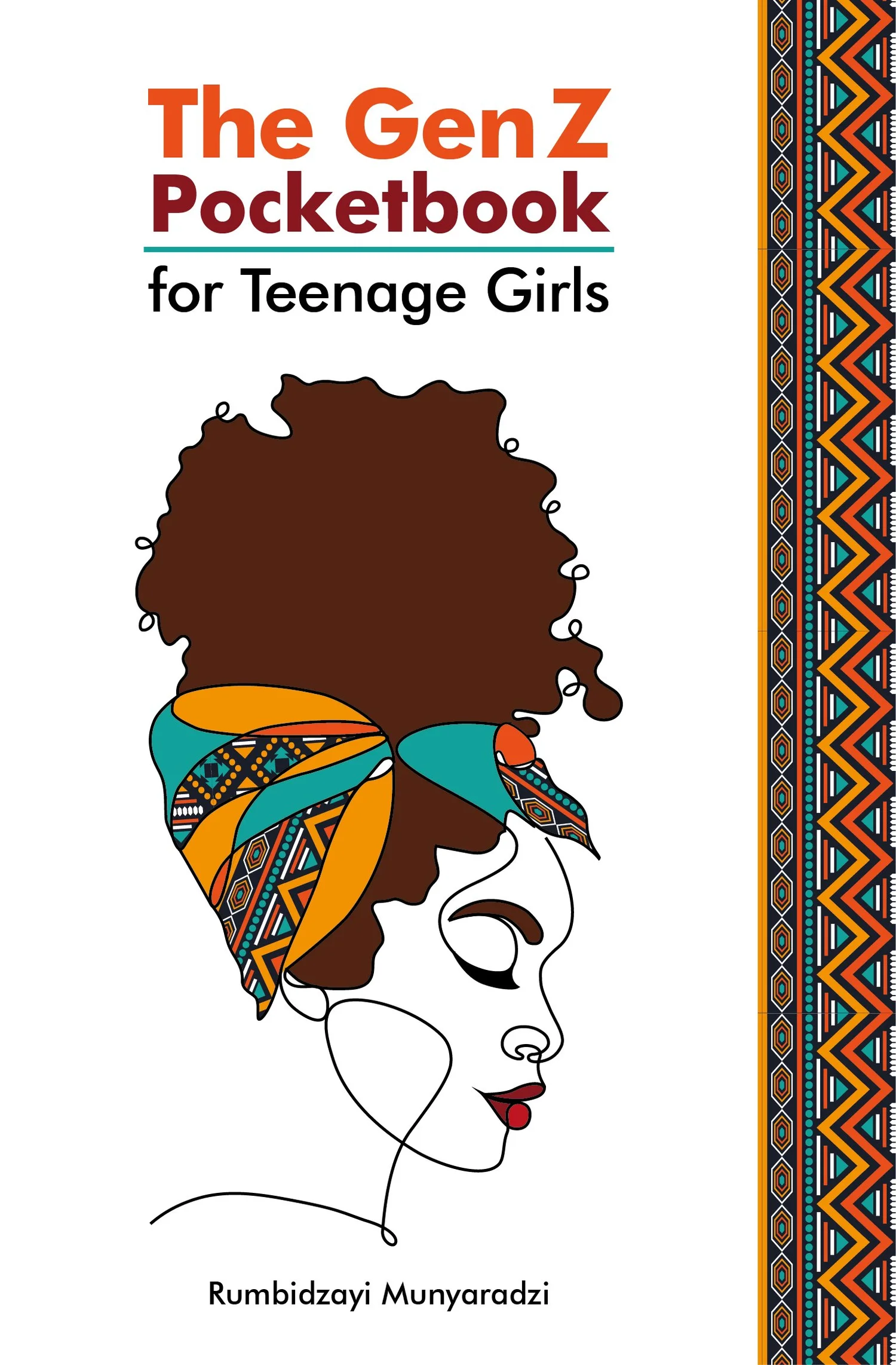 The Gen Z Pocketbook for Teenage Girls — Rumbi Munyaradzi