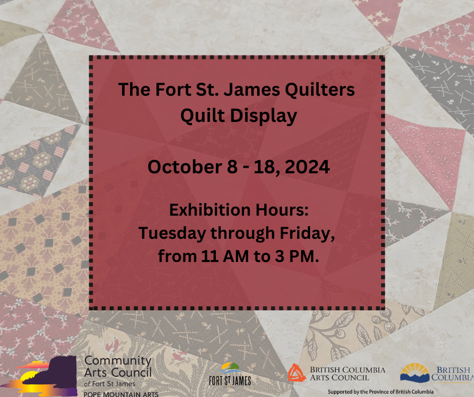 Fort St. James Quilting Display — Pope Mountain Arts