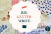 The Big Letter Write — From Me To You