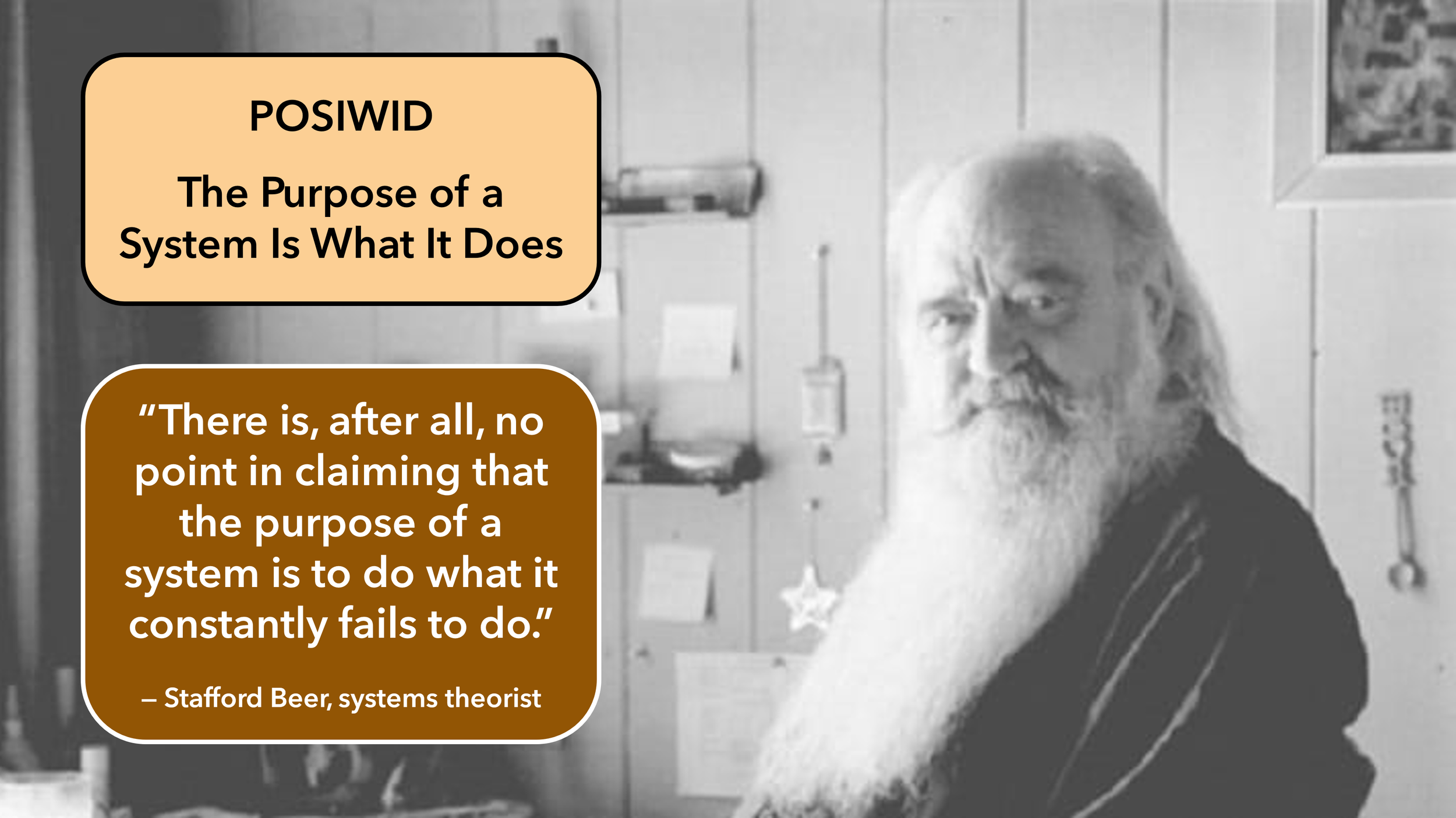 The Purpose of a System Is What It Does — unFIX